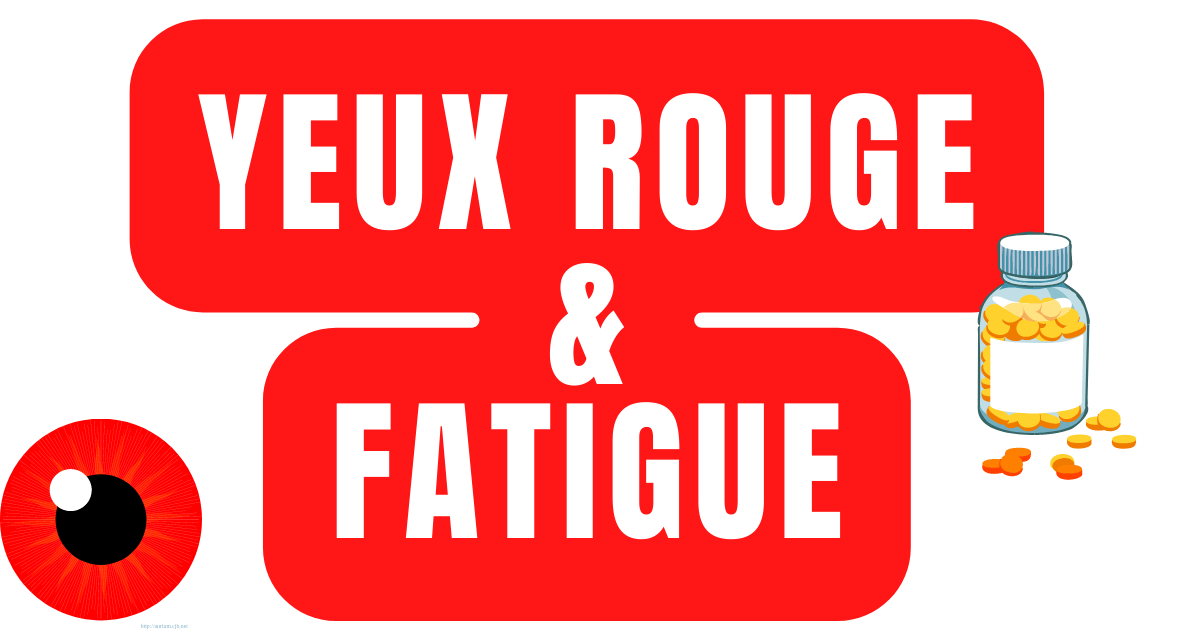 yeux rouge et fatigue - ANOSOIN